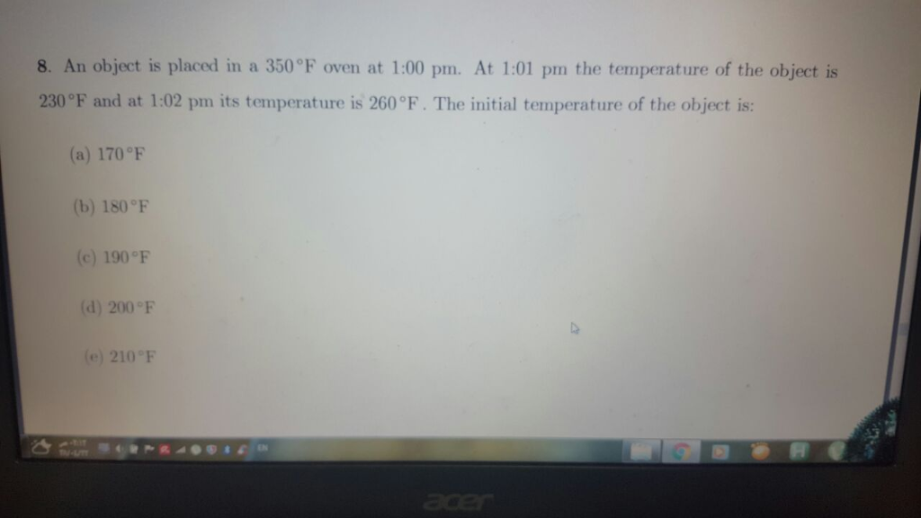 Solved An object is placed in a 350 degree F oven at 1:00 | Chegg.com