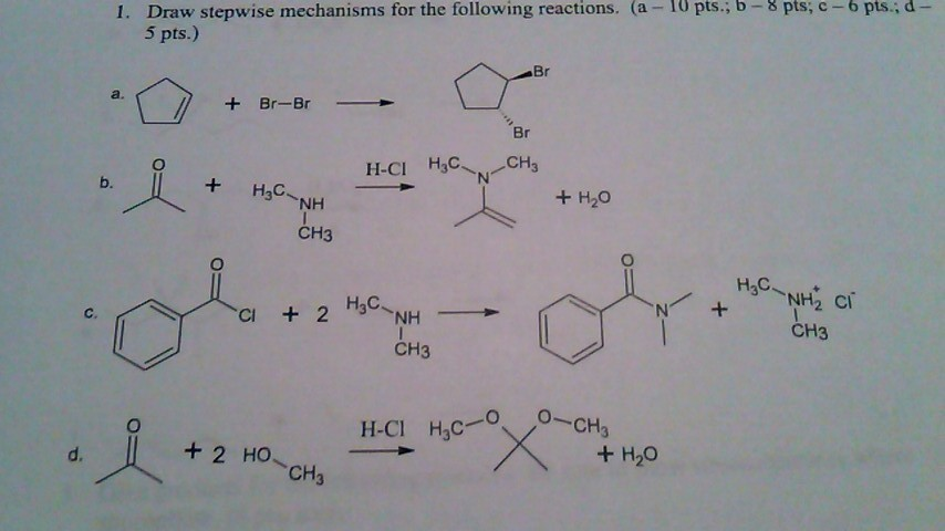 1. Draw stepwise mechanisms for the following | Chegg.com