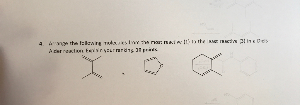Solved 4. Arrange the following molecules from the most | Chegg.com