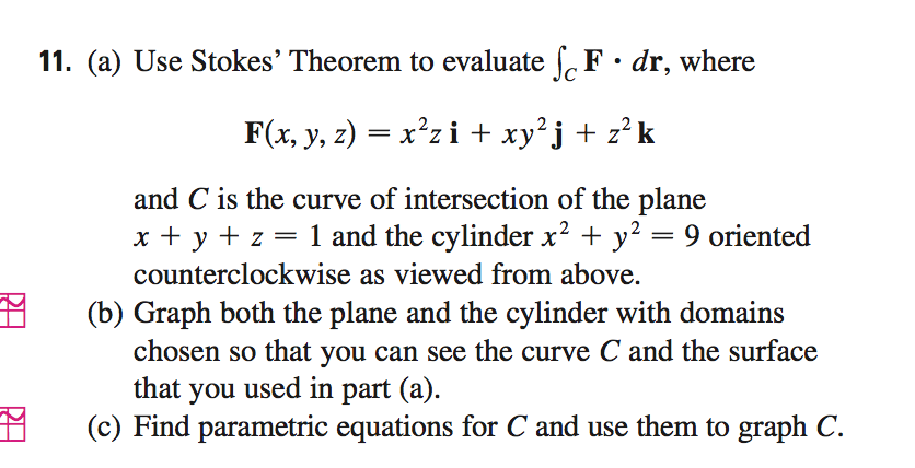 Solved 11. (a) Use Stokes' Theorem to evaluate F- dr, where | Chegg.com