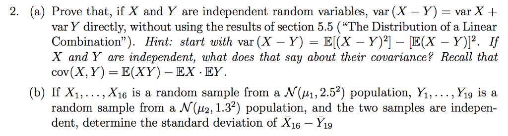 Solved 2, (a) Prove that, if X and Y are independent random | Chegg.com