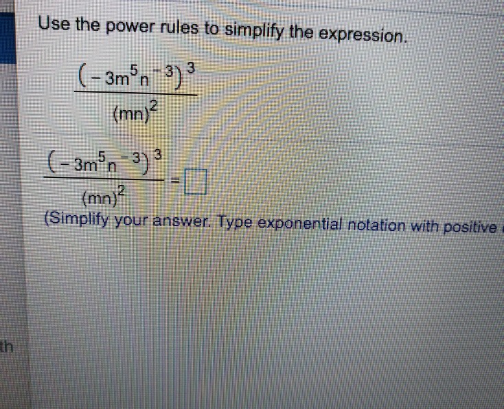 Solved Use the power rules to simplify the expression (-3m | Chegg.com