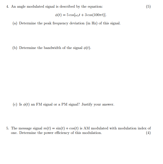 Solved 4. An angle modulated signal is described by the | Chegg.com