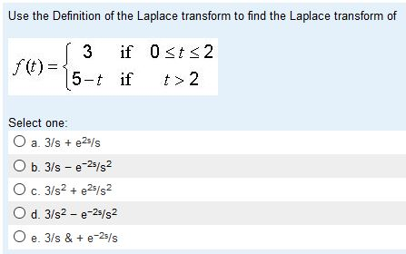 Solved Use the Definition of the Laplace transform to find | Chegg.com