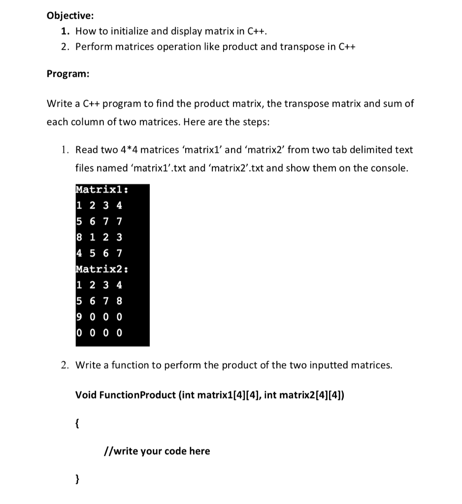 Solved Objective 1 How To Initialize And Display Matrix In 0150