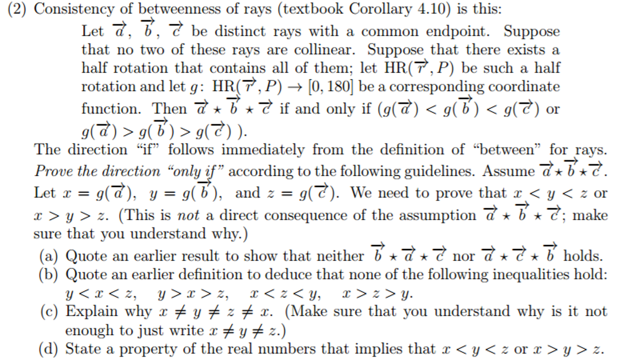 Consistency of betweenness of rays (textbook | Chegg.com