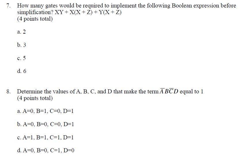 Solved How many gates would be required to implement the | Chegg.com