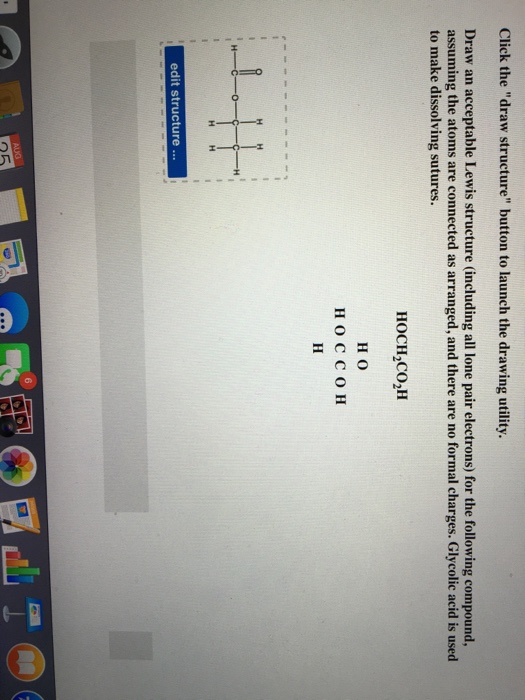 Solved Draw An Acceptable Lewis Structure Including All