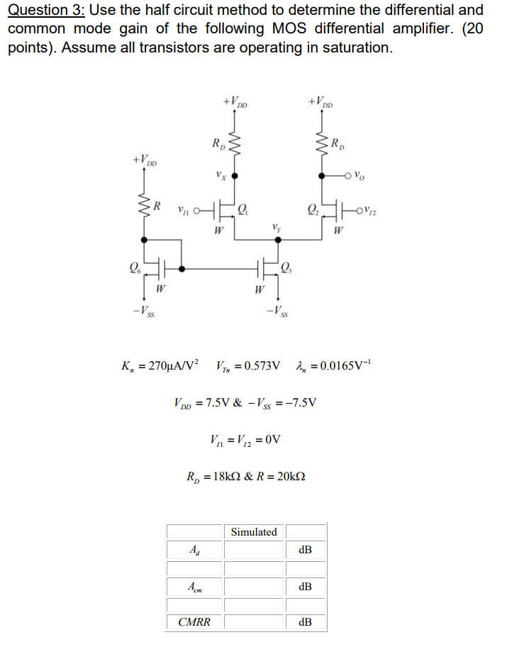 Solved Question 3: Use the half circuit method to determine | Chegg.com