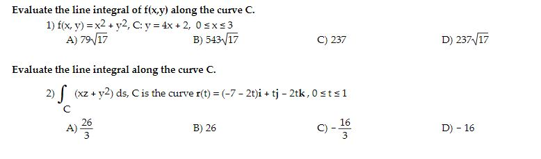 Solved Evaluate the line integral of f(x,y) along the curve | Chegg.com