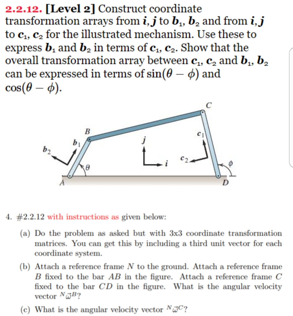 Solved 2.2.12. [Level 2] Construct coordinate transformation | Chegg.com