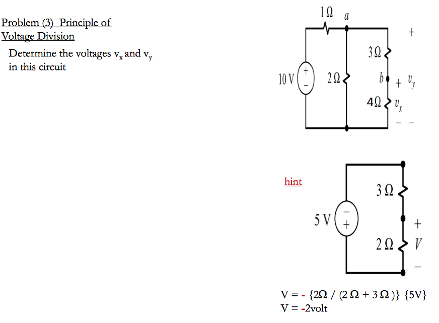 Solved Problem (3) Principle of Voltage Division Determine | Chegg.com