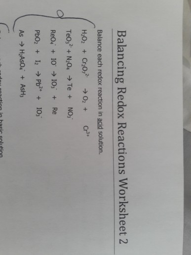 Solved Balancing Redox Reactions Worksheet 2 Balance each | Chegg.com
