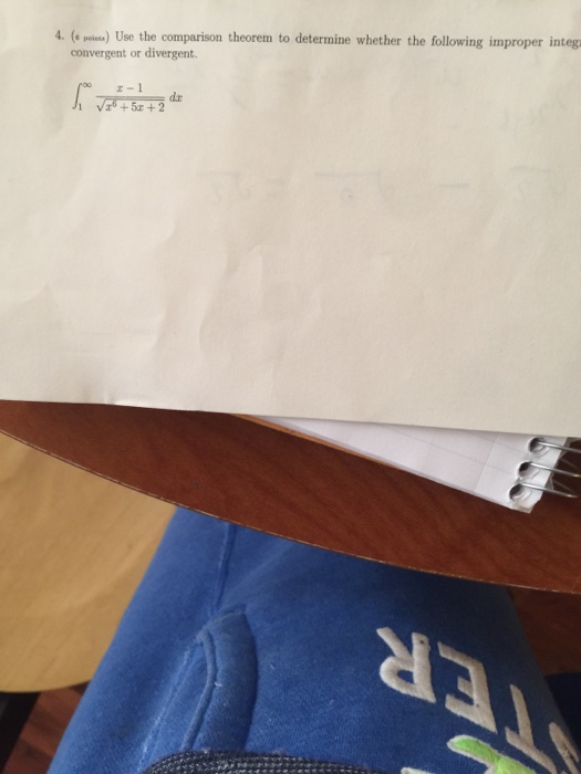 Solved Use the comparison theorem to determine whether the | Chegg.com