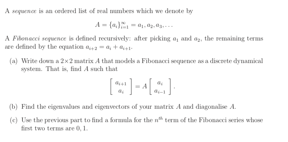 Solved A sequence is an ordered list of real numbers which | Chegg.com