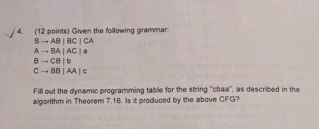 Solved (12 points) Given the following grammar: S A 4. AB | | Chegg.com