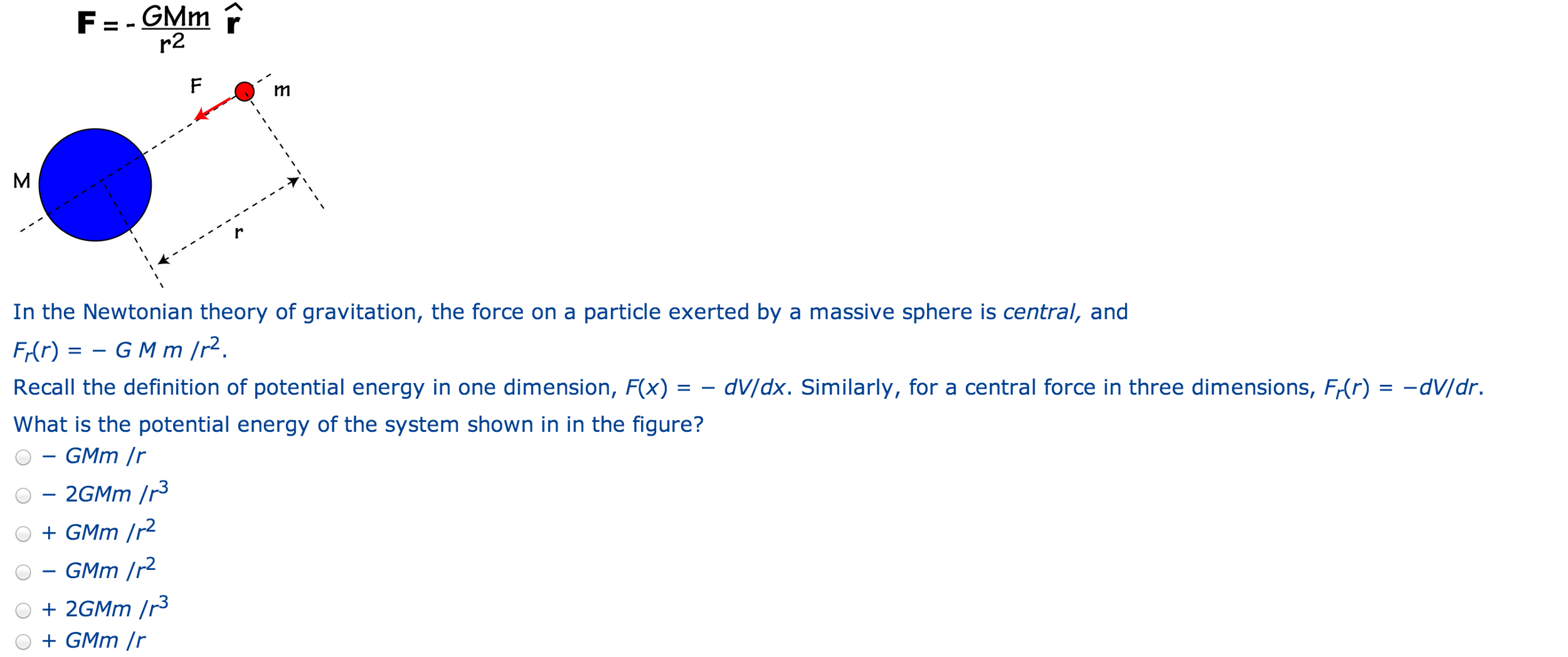 F=GMm/r2 r In the Newtonian theory of gravitation, | Chegg.com