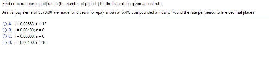 Solved Find i (the rate per period) and n (the number of | Chegg.com