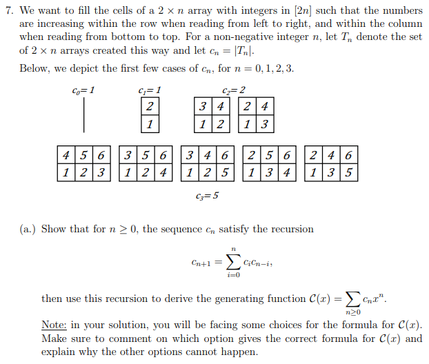 Solved 7. We want to fill the cells of a 2 x n array with | Chegg.com