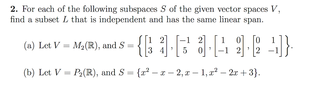 Solved For each of the following subspaces S of the given | Chegg.com