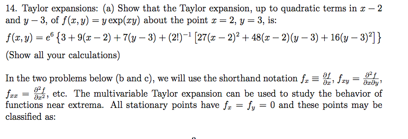Solved 14. Taylor expansions: (a) Show that the Taylor | Chegg.com