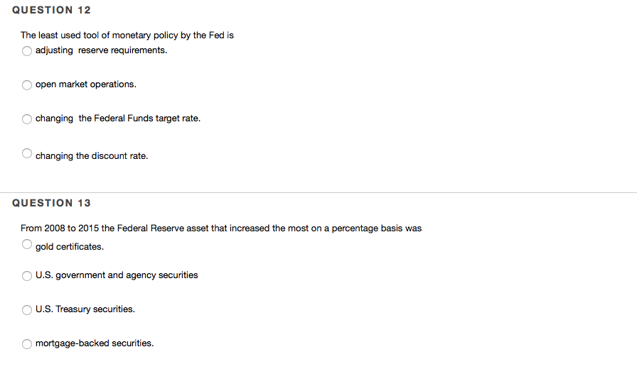 Solved QUESTION 1 The Federal Reserve System established a | Chegg.com