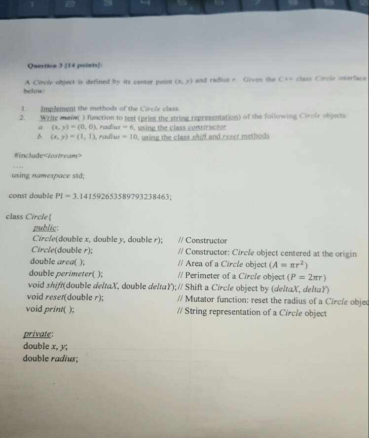 Solved Question 3 114 points) A Cirele object is defined by | Chegg.com