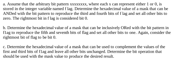 Solved Assume that the arbitrary bit pattern xxxxxxxx, where | Chegg.com