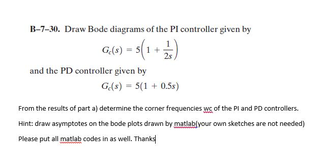 Solved raw Bode diagrams of the PI controller given by | Chegg.com