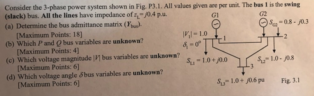 Solved Consider the 3-phase power system shown in Fig. P3.1. | Chegg.com