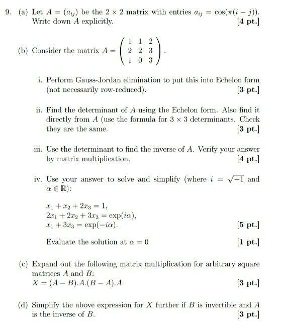 Solved 9 A Let A Aij Be The 2 × 2 Matrix With Entries 