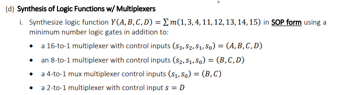 Solved (d) Synthesis of Logic Functions w/ Multiplexers i. | Chegg.com