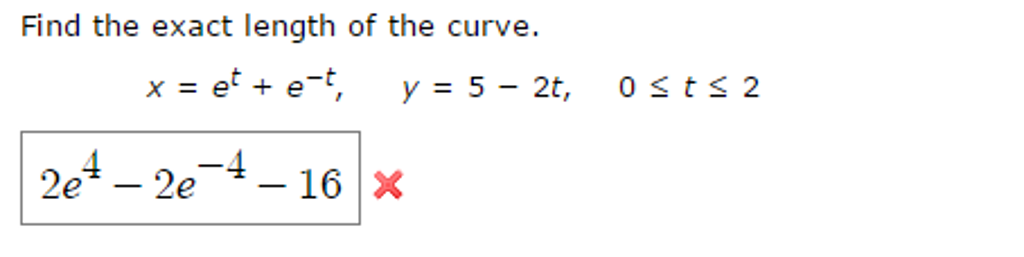 Solved Find the exact length of the curve. My work so | Chegg.com Solved Find the exact length of the curve. My work so | Chegg.com
