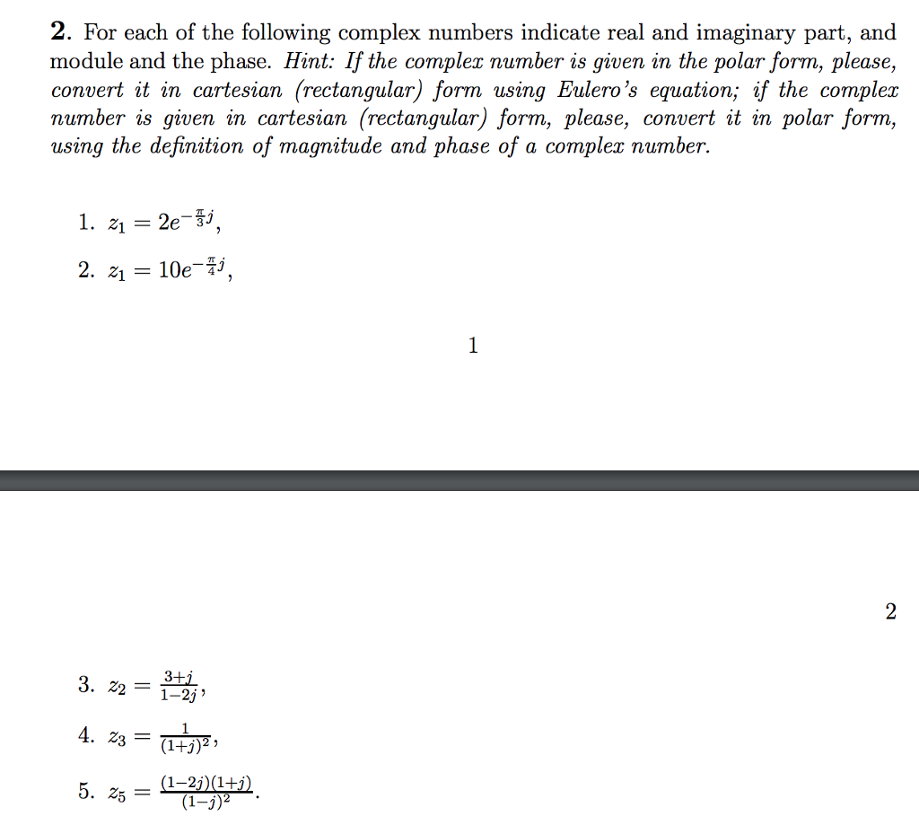 Solved 2. For each of the following complex numbers indicate | Chegg.com