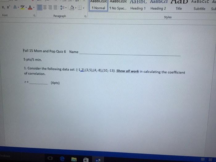Solved Consider the following data set: ( -1, 2), (3, | Chegg.com