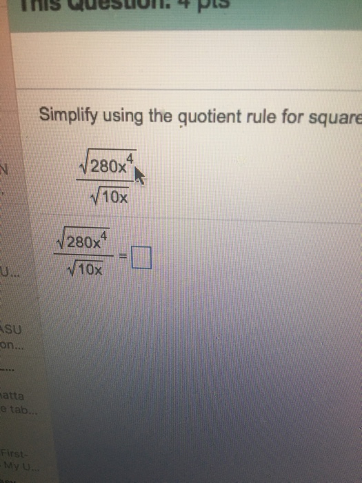 Solved Simplify using the quotient rule for square | Chegg.com