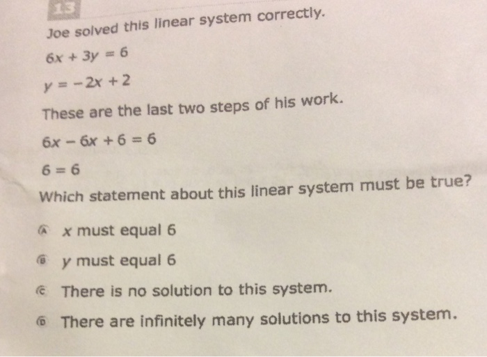 Solved Joe solved this linear system correctly. 6x + 3y = 6 | Chegg.com