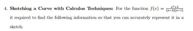 Solved Sketching a Curve with Calculus Techniques: For the | Chegg.com