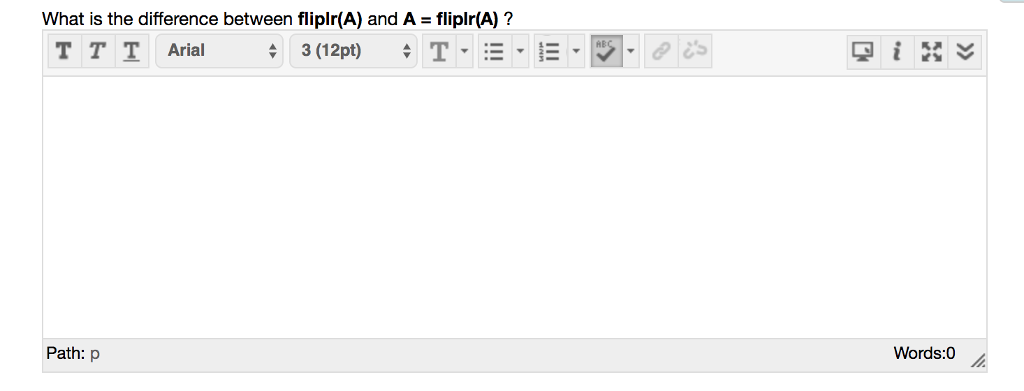 Solved What is the difference between fliplr(A) and A | Chegg.com