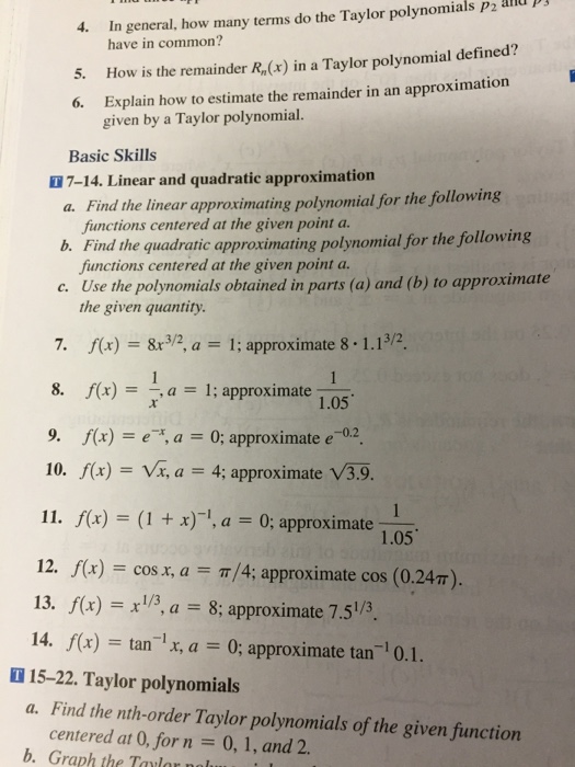 Solved In general, how many terms do the Taylor polynomials | Chegg.com