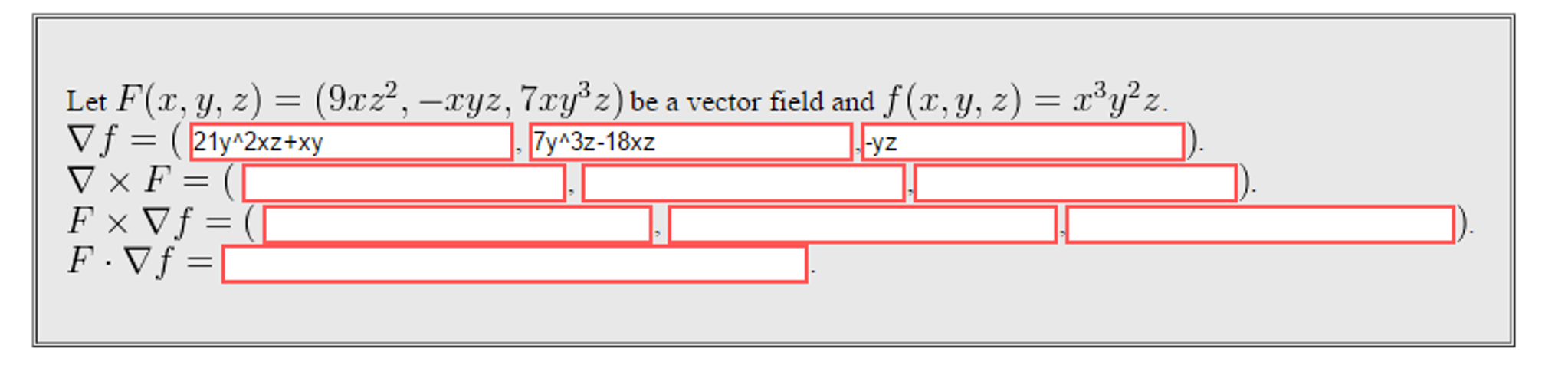 Solved Let F(x, y, z) = (9xz^2, -xyz, 7xy^3 z) be a vector | Chegg.com