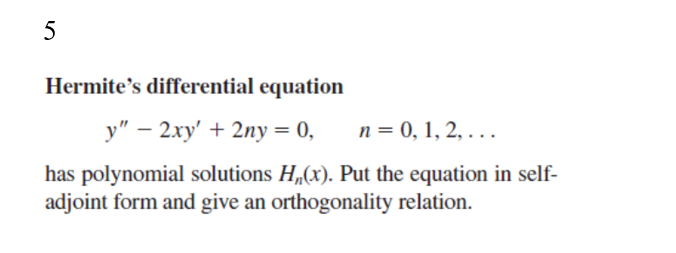 Solved Hermite's differential equation y"-2xy' + 2ny = 0, | Chegg.com