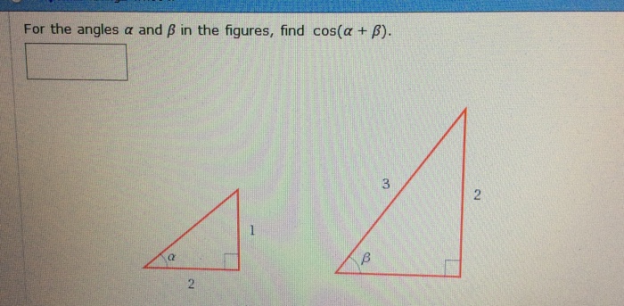 Solved For the angles alpha and beta in the figures, find | Chegg.com