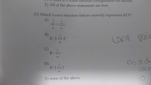 Solved Which lewis structure below correctly represents KCl? | Chegg.com