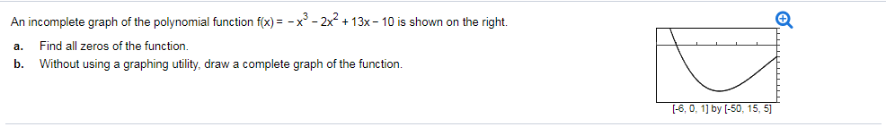 Solved An incomplete graph of the polynomial function | Chegg.com