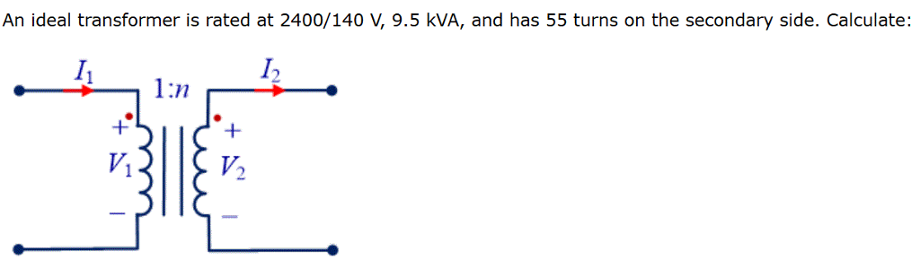 Solved Simple Electrical transformer problem, I can't seem | Chegg.com