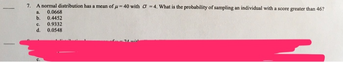 Solved A normal distribution has a mean of mu = 40 with | Chegg.com
