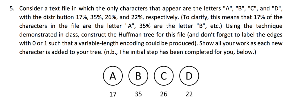 Solved 5. Consider a text file in which the only characters | Chegg.com
