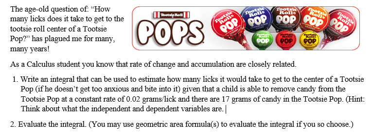 Solved The age-old question of "How root Roll many licks | Chegg.com