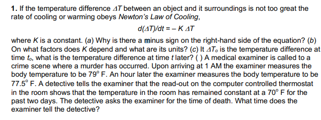 Solved 1. If the temperature difference AT between an object | Chegg.com